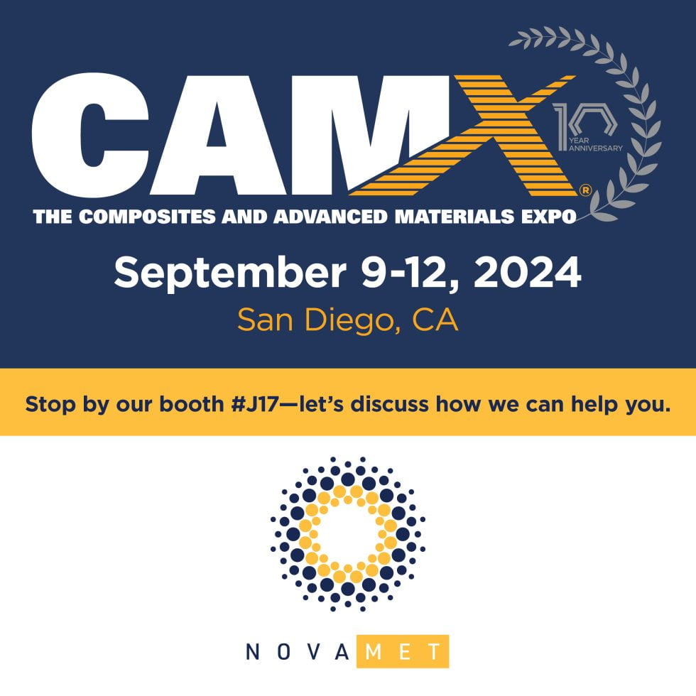 CAMX 2024 - Composites & Advanced Materials Expo - Novamet